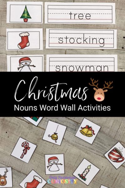 Christmas Nouns Word Wall - Only Passionate Curiosity