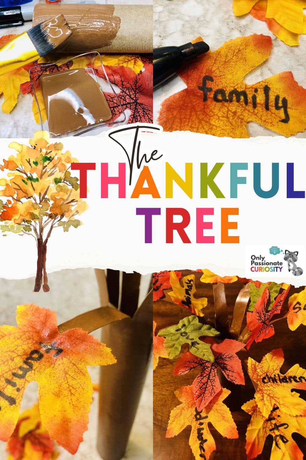 The Thankful Tree - Only Passionate Curiosity