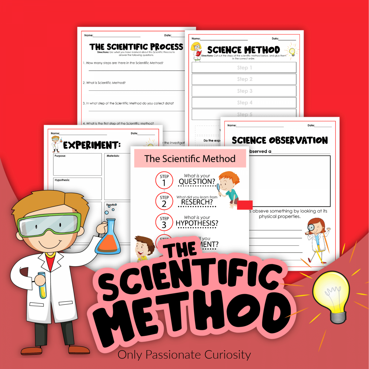 Learning About the Scientific Method - Only Passionate Curiosity