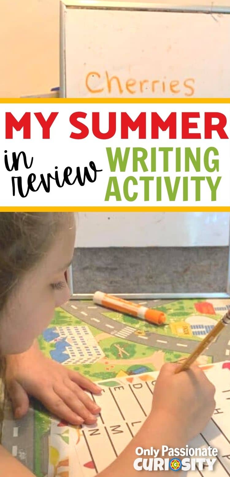 My Summer in Review Writing Activity - Only Passionate Curiosity