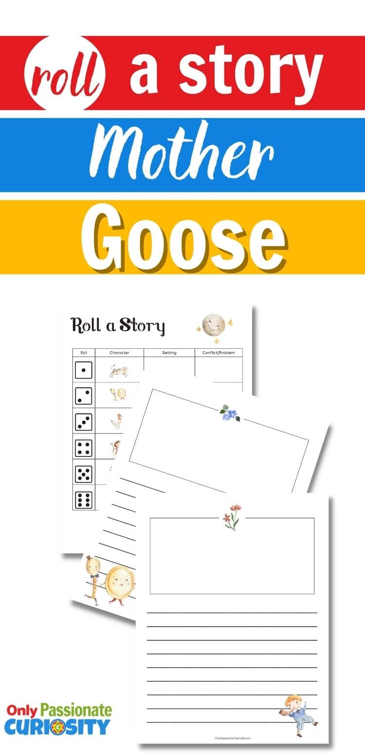Roll a Story: Mother Goose! - Only Passionate Curiosity