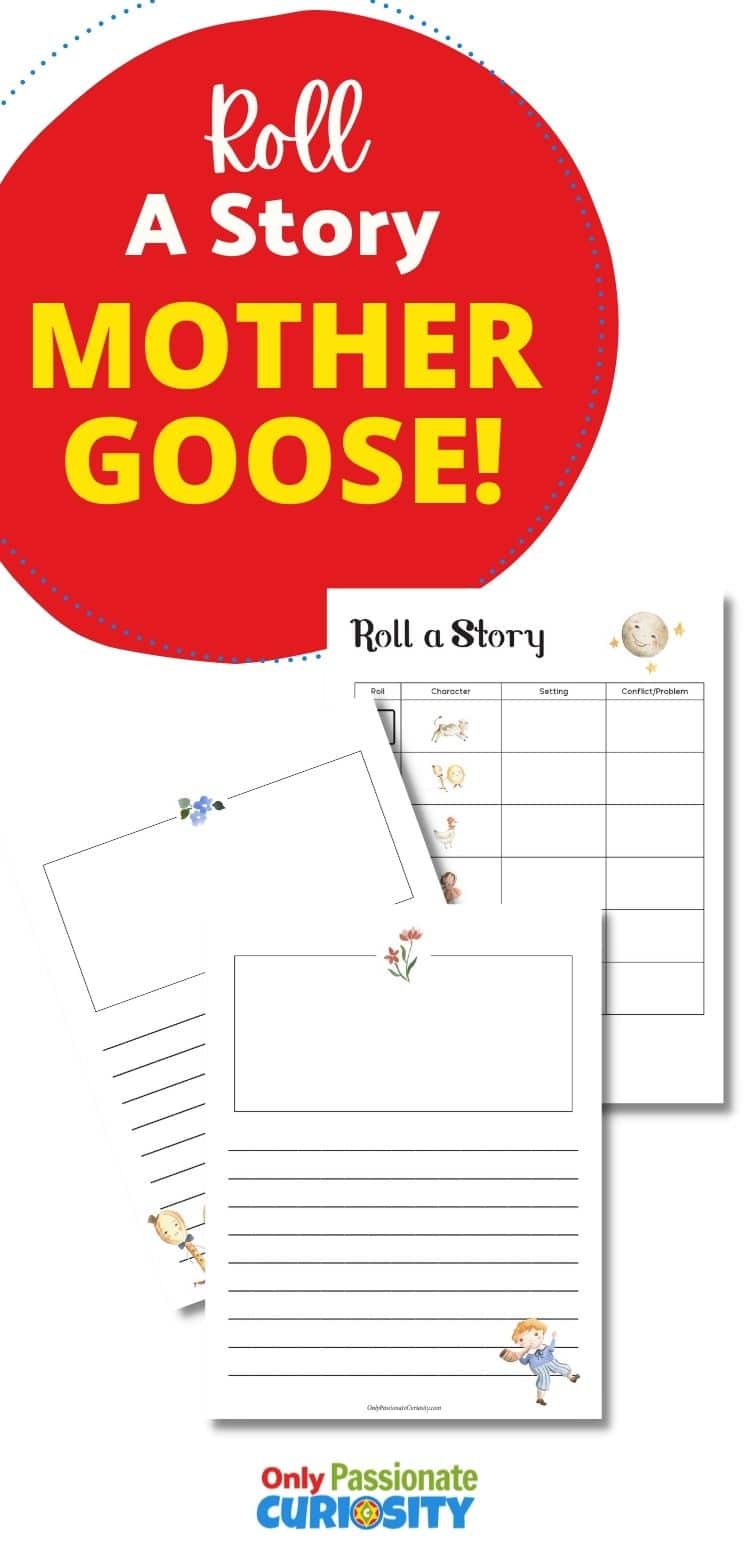 Roll a Story: Mother Goose! - Only Passionate Curiosity