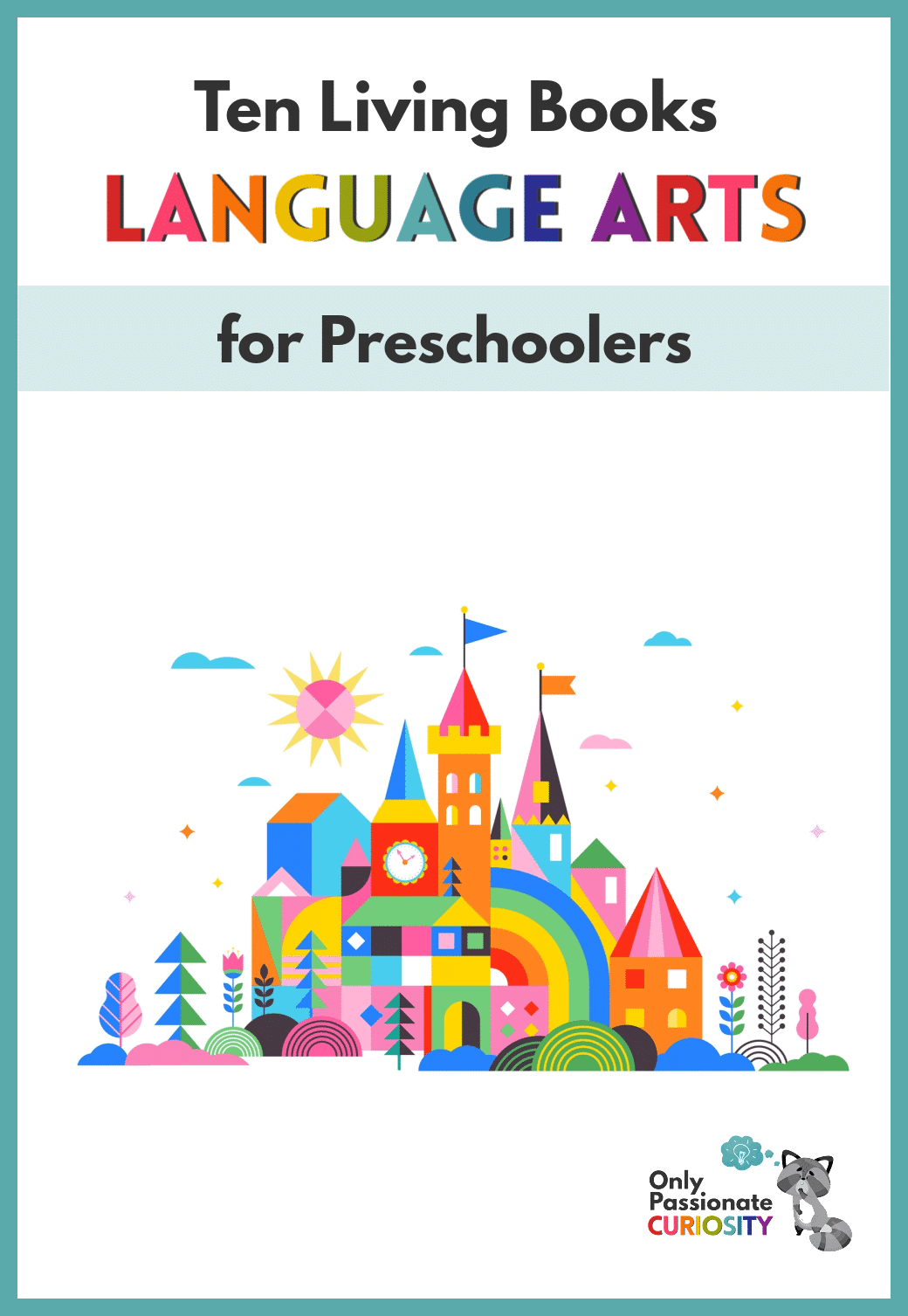 10 Living Books for Preschoolers! - Only Passionate Curiosity