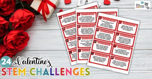 24 Valentine STEM Challenges