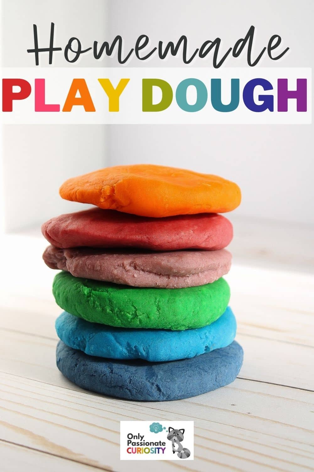 Homemade Play Dough - Only Passionate Curiosity