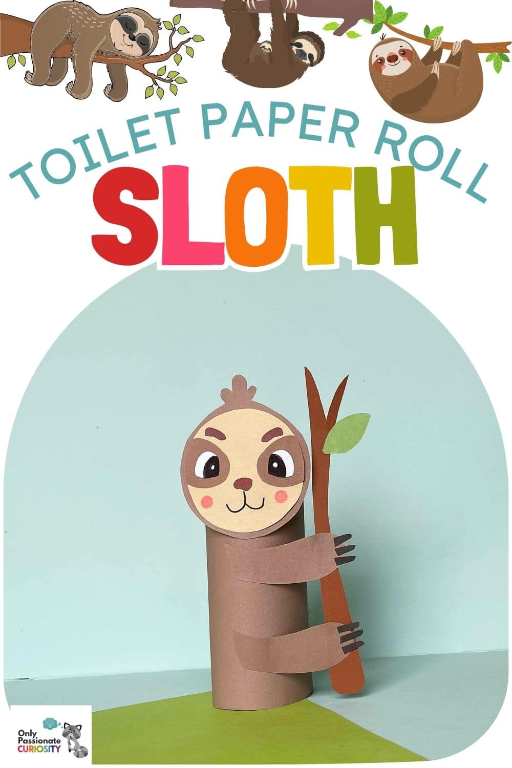 Toilet Paper Roll Sloth Craft