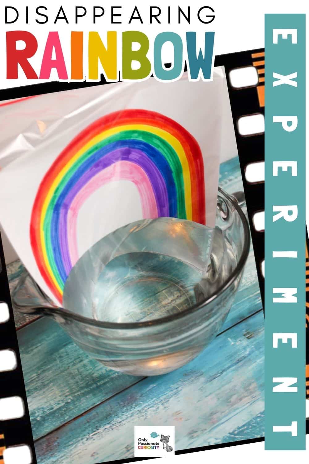 Disappearing Rainbow Science Experiment - Only Passionate Curiosity
