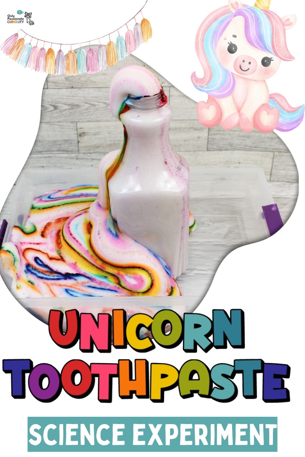 Make Unicorn Toothpaste with Your Kids! - Only Passionate Curiosity