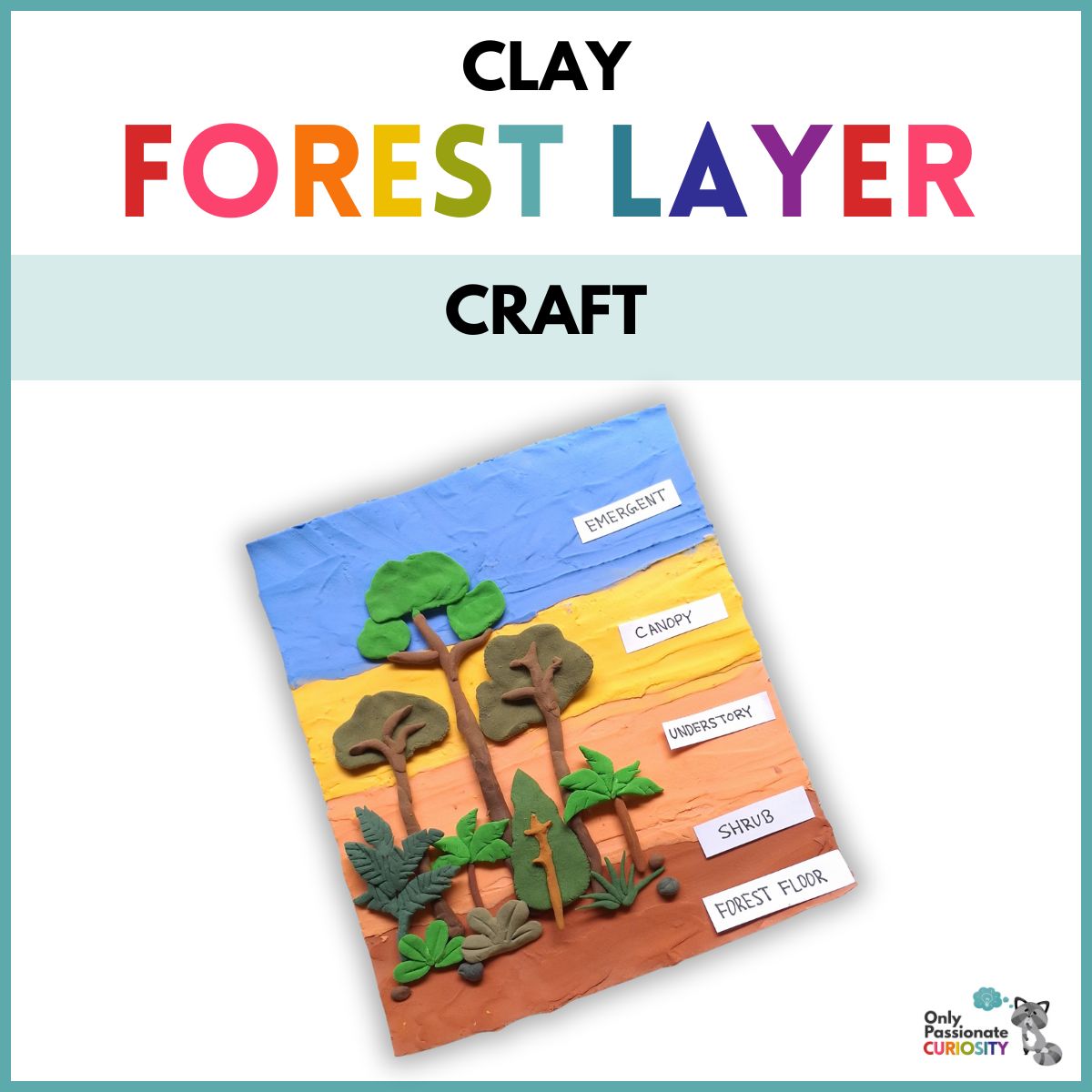 Clay Forest Layer Craft