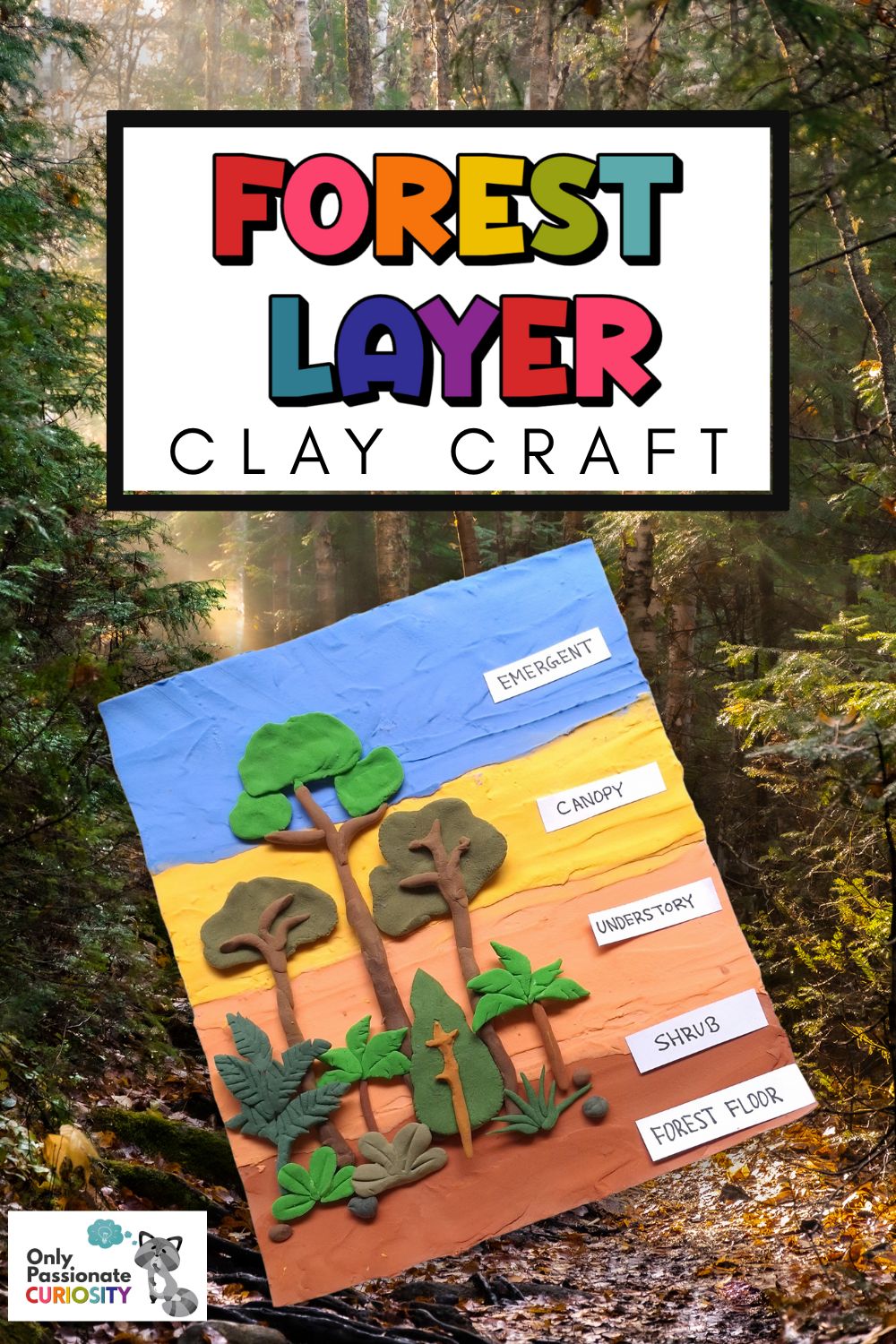 Clay Forest Layer Craft