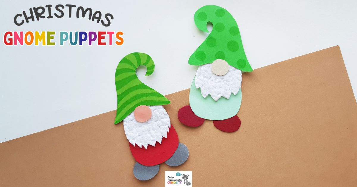 Christmas Gnome Puppets - Only Passionate Curiosity